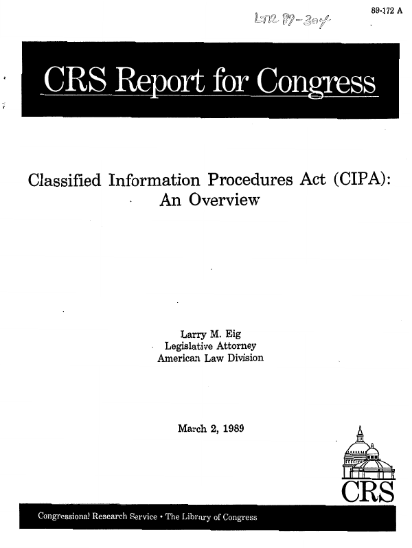 Classified Information Procedures Act (CIPA): An Overview ...