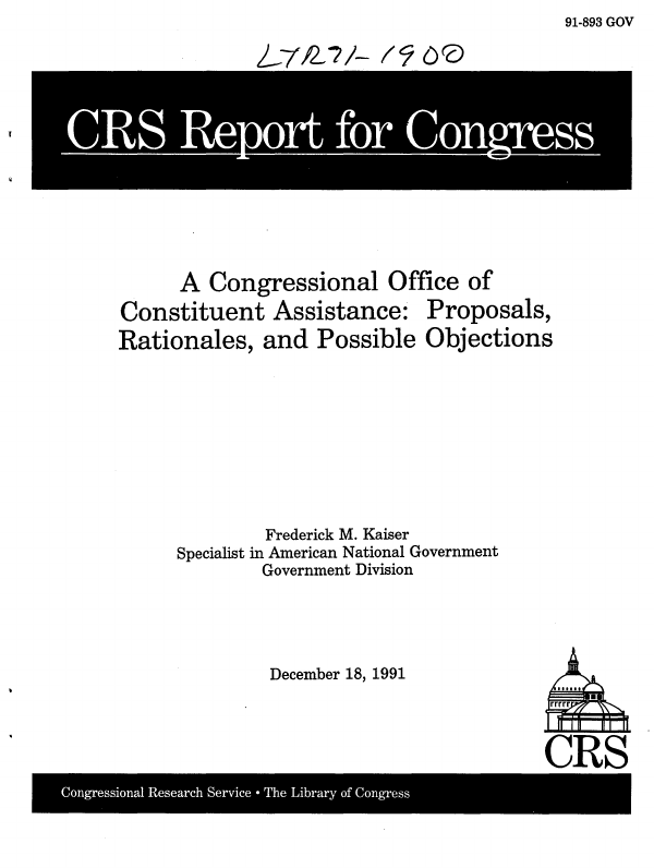 Congressional Office of Constituent Assistance: Proposals, Rationales ...