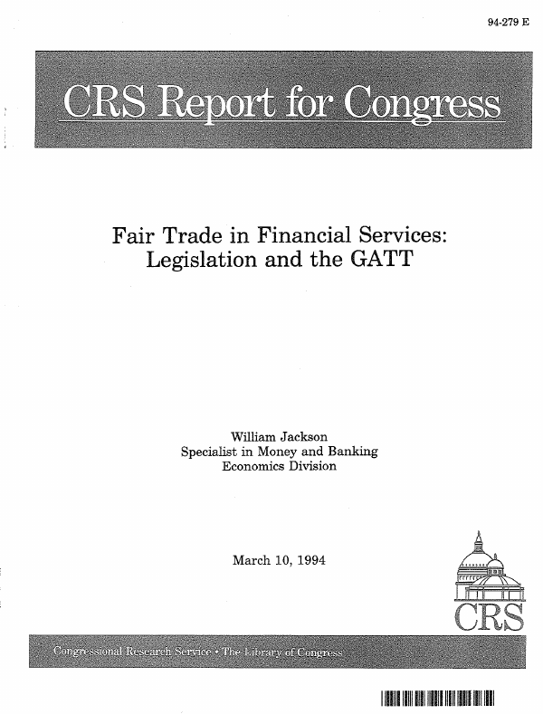 Fair Trade in Financial Services : Legislation and the GATT ...