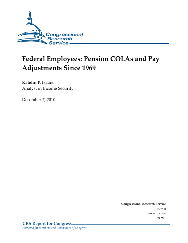 Federal Employees: Pension COLAs and Pay Adjustments Since 1969 ...