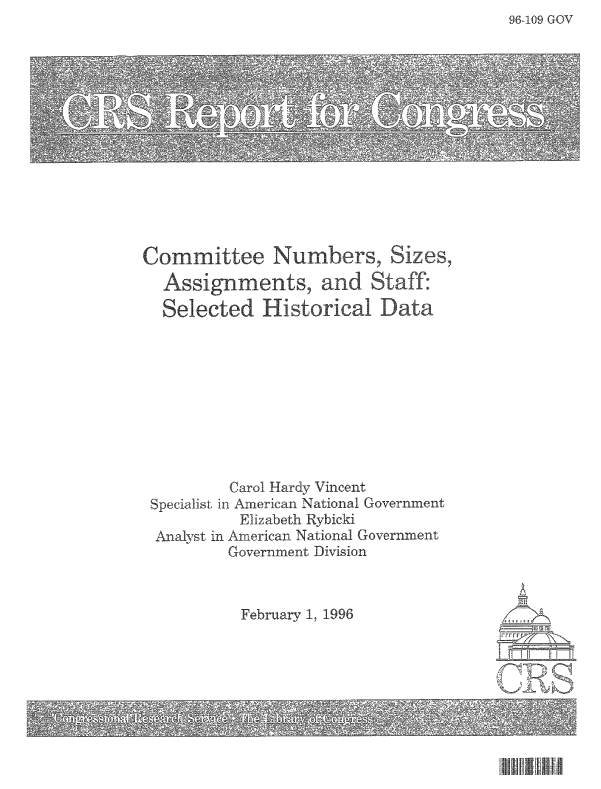 Committee Numbers, Sizes, Assignments, and Staff: Selected Historical ...