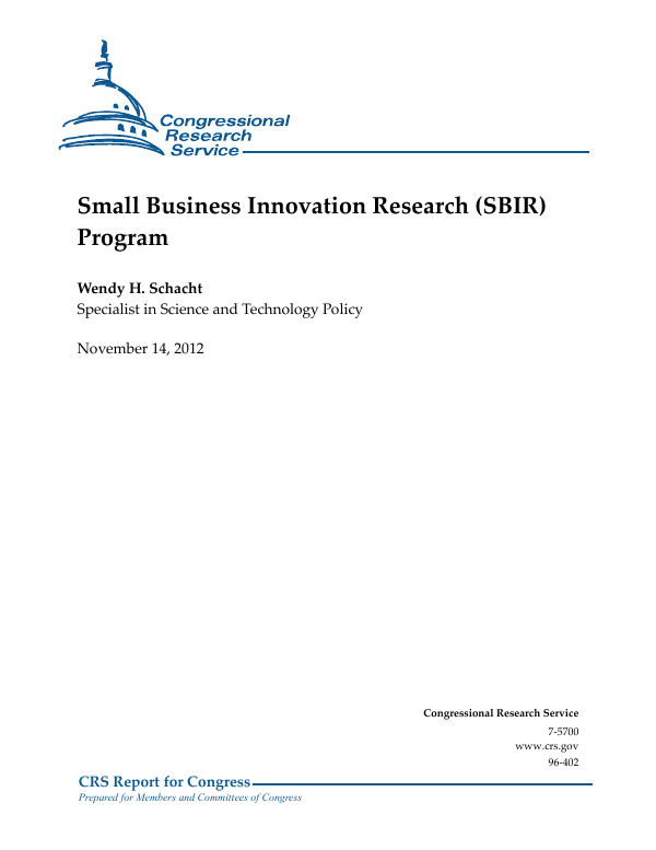 Small Business Innovation Research (SBIR) Program - EveryCRSReport.com