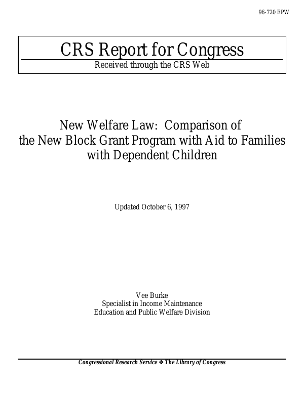New Welfare Law: Comparison of the New Block Grant Program with Aid to ...