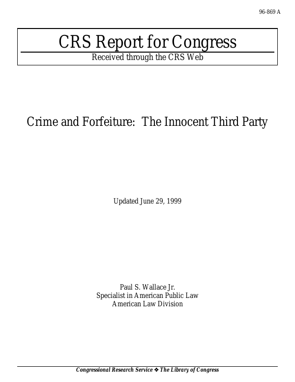Crime and Forfeiture: The Innocent Third Party - EveryCRSReport.com