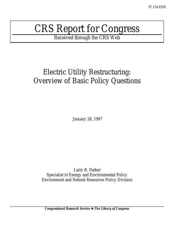 Electric Utility Restructuring: Overview of Basic Policy Questions ...