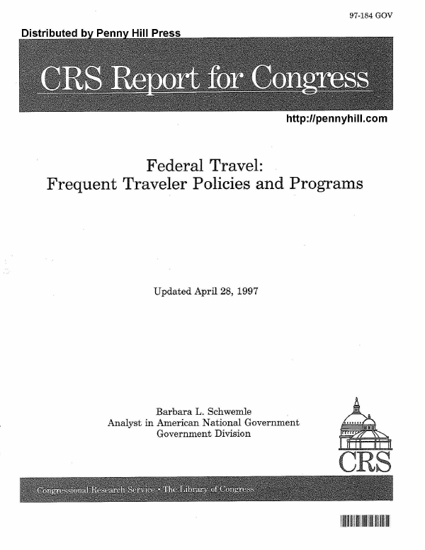 Federal Travel: Frequent Traveler Policies and Programs ...