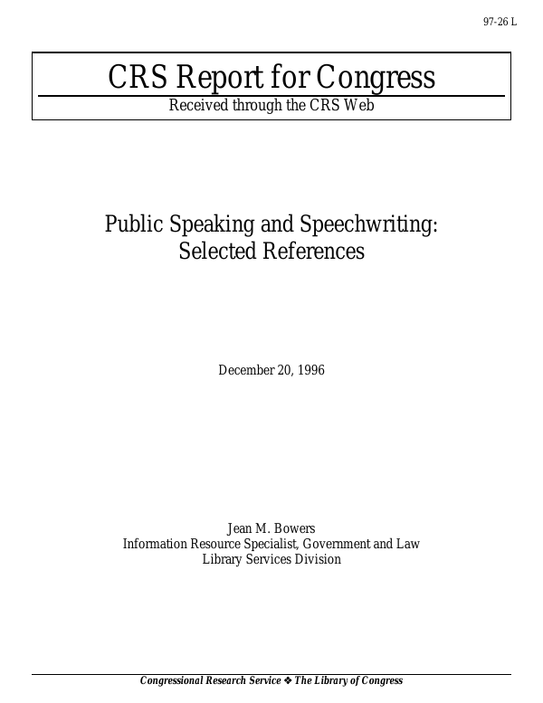 Public Speaking and Speechwriting: Selected References - EveryCRSReport.com