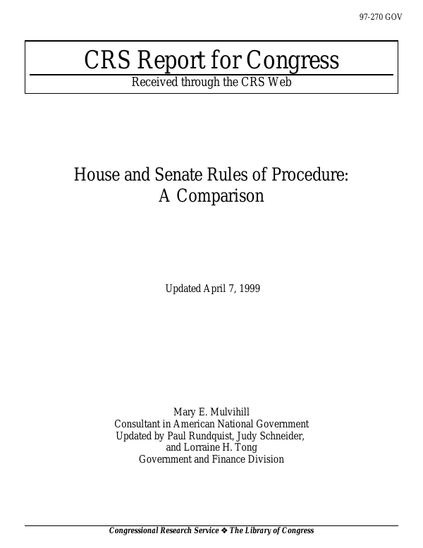 House and Senate Rules of Procedure: A Comparison - EveryCRSReport.com