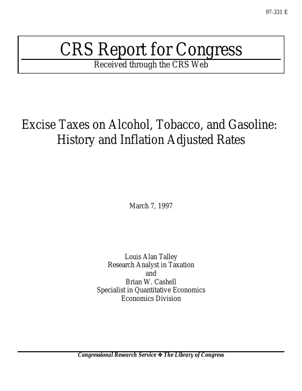 Excise Taxes on Alcohol, Tobacco, and Gasoline: History and Inflation ...