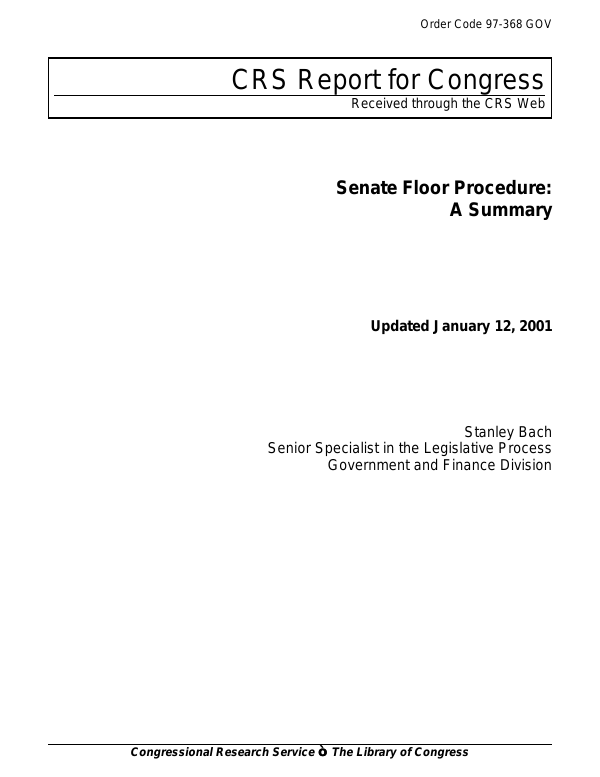 Senate Floor Procedure: A Summary - EveryCRSReport.com