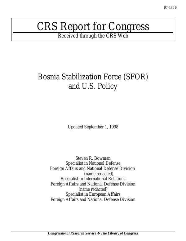 Bosnia Stabilization Force (SFOR) and U.S. Policy - EveryCRSReport.com