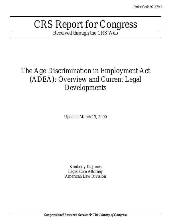 The Age Discrimination in Employment Act (ADEA): Overview and Current ...