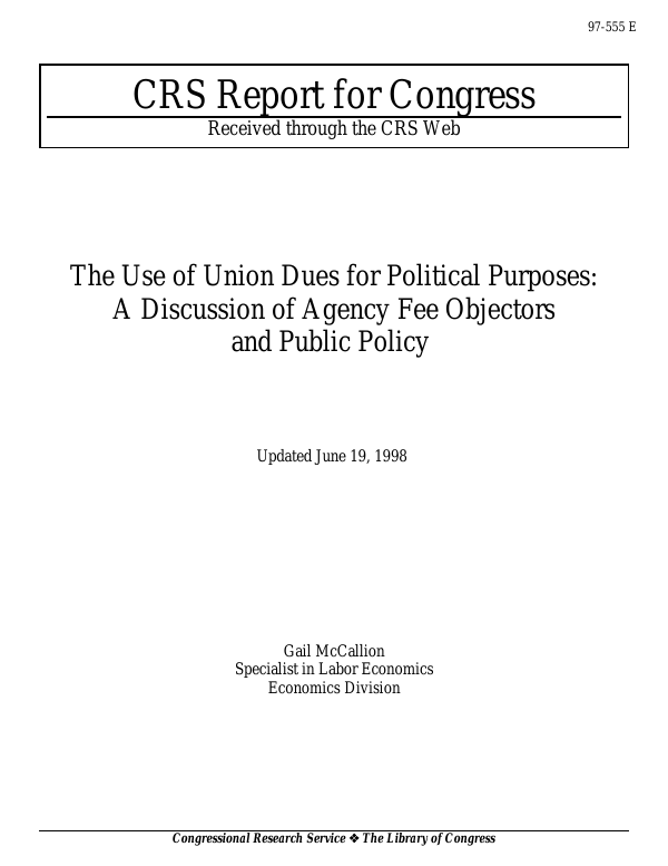 The Use of Union Dues for Political Purposes: A Discussion of Agency ...