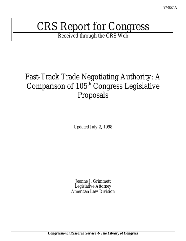 Fast-Track Trade Negotiating Authority: A Comparison of 105th Congress ...