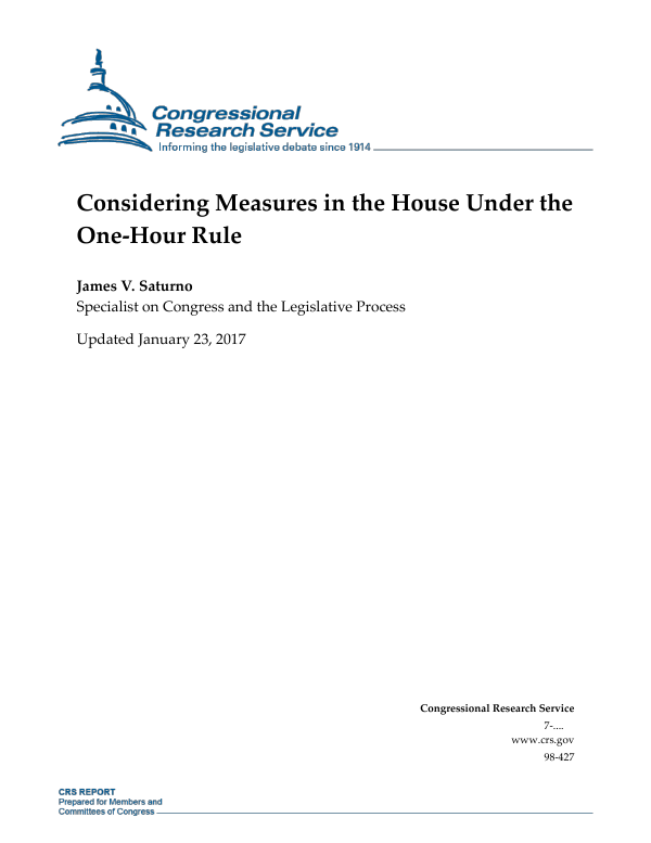 Considering Measures in the House Under the One-Hour Rule ...