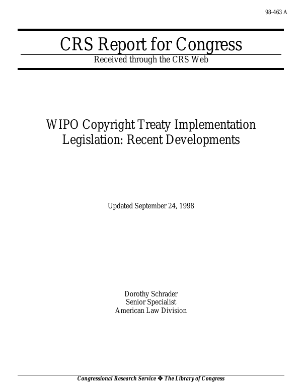 WIPO Copyright Treaty Implementation Legislation: Recent Developments ...