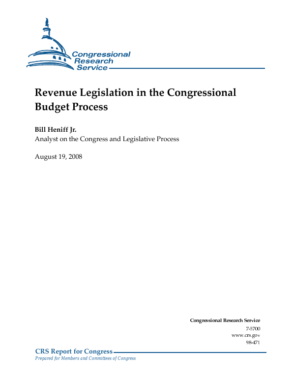 Revenue Legislation in the Congressional Budget Process ...