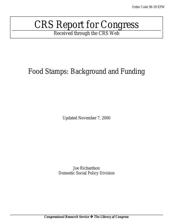 FOOD STAMPS: BACKGROUND AND FUNDING - EveryCRSReport.com