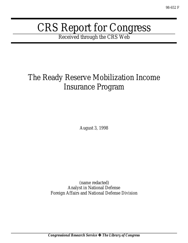 The Ready Reserve Mobilization Income Insurance Program ...
