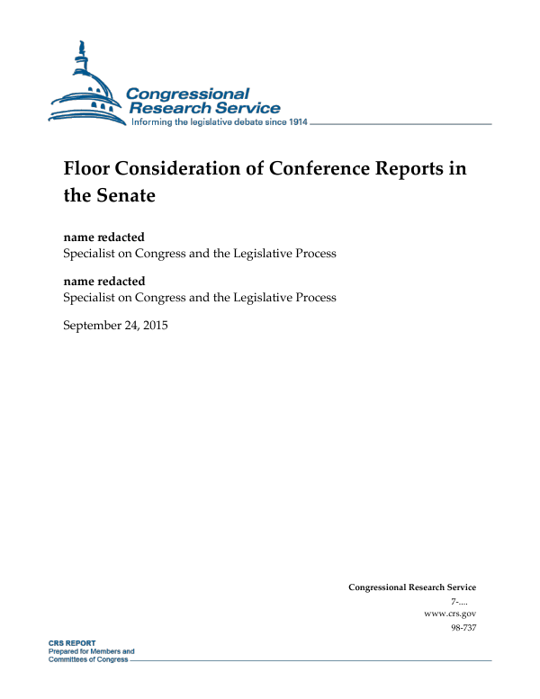 Floor Consideration of Conference Reports in the Senate ...