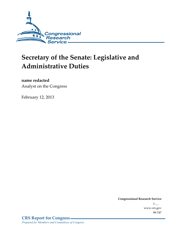 Secretary of the Senate: Legislative and Administrative Duties ...