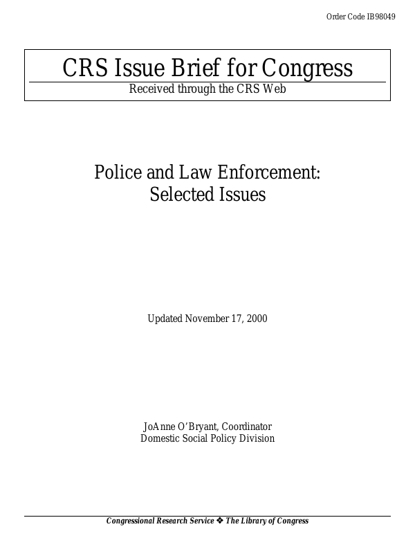 Police and Law Enforcement: Selected Issues - EveryCRSReport.com