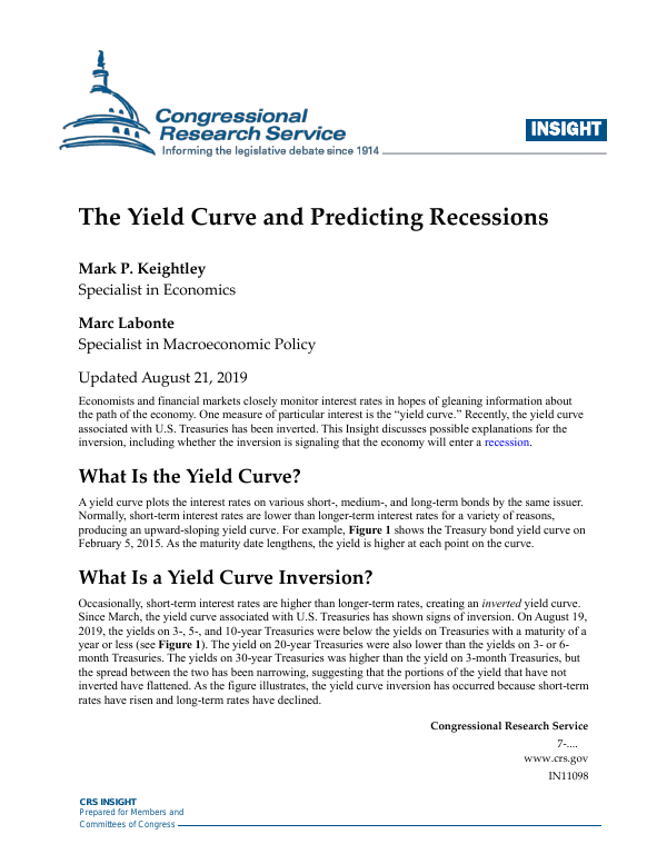 The Yield Curve and Predicting Recessions - EveryCRSReport.com