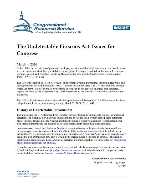 The Undetectable Firearms Act: Issues for Congress - EveryCRSReport.com