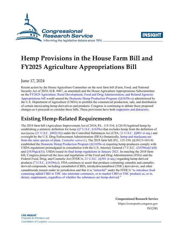 Hemp Provisions in the House Farm Bill and FY2025 Agriculture Appropriations Bill ...
