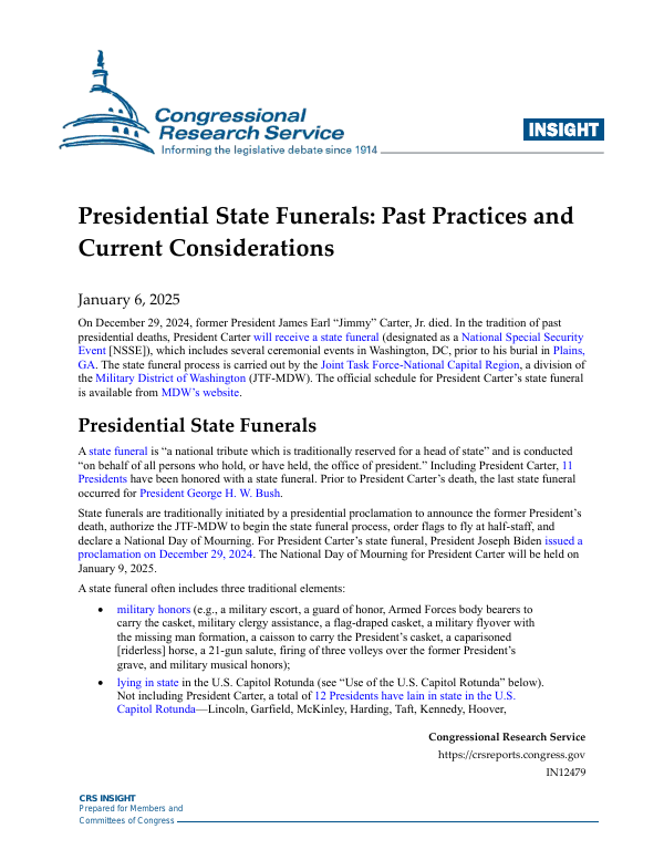 Presidential State Funerals: Past Practices and Current Considerations ...