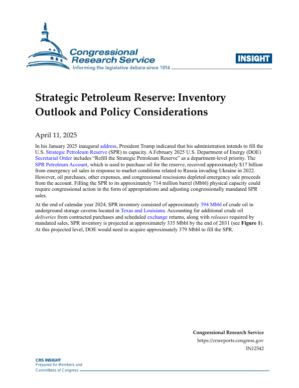 Strategic Petroleum Reserve: Inventory Outlook and Policy ...