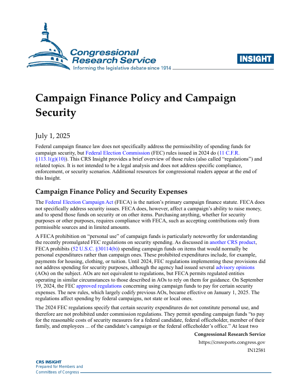 Campaign Finance Policy and Campaign Security - EveryCRSReport.com