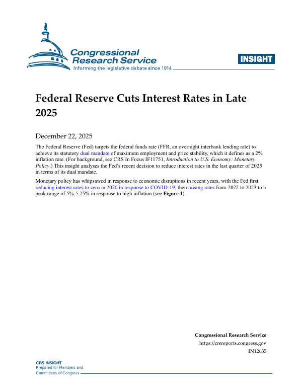 Federal Reserve Cuts Interest Rates in Late 2025 - EveryCRSReport.com