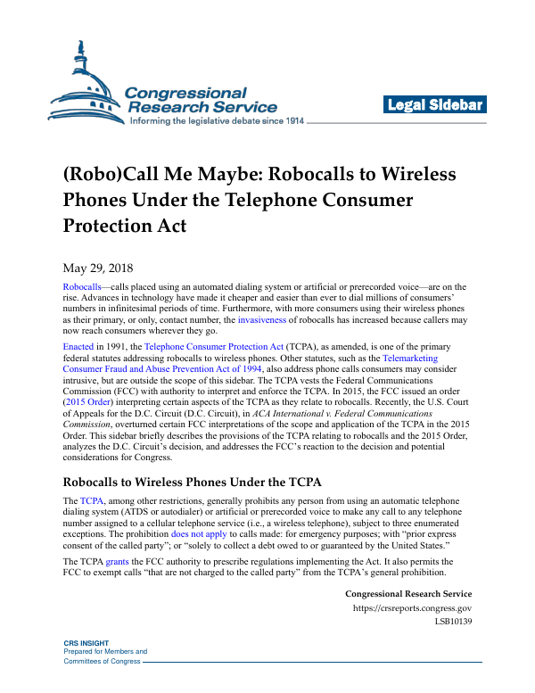 (Robo)Call Me Maybe: Robocalls to Wireless Phones Under the Telephone ...