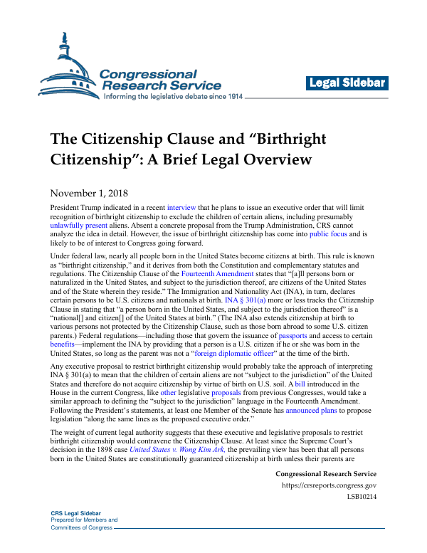 The Citizenship Clause and “Birthright Citizenship”: A Brief Legal ...
