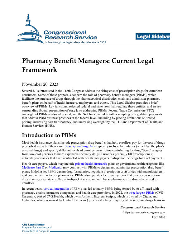 Pharmacy Benefit Managers: Current Legal Framework - EveryCRSReport.com