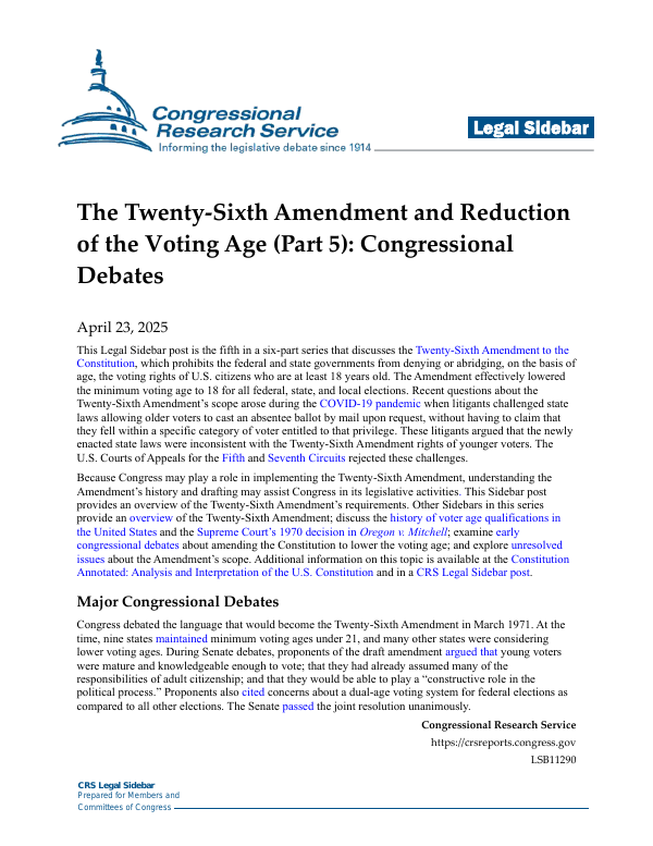The Twenty-Sixth Amendment and Reduction of the Voting Age (Part 5 ...
