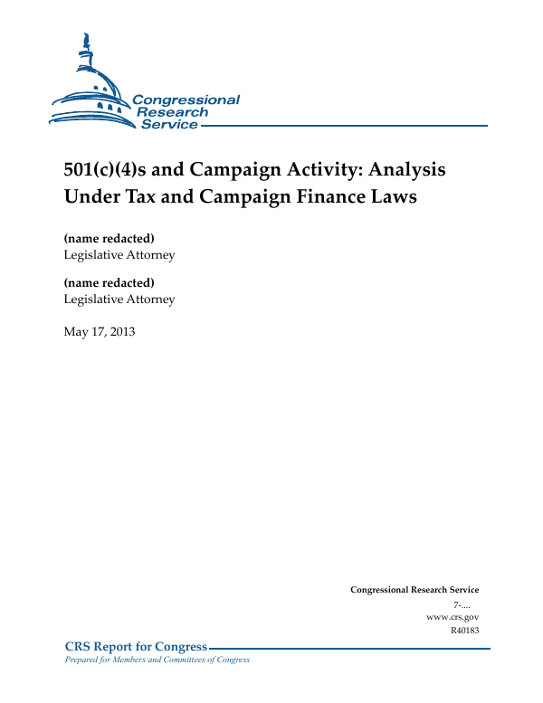 501(c)(4)s and Campaign Activity: Analysis Under Tax and Campaign ...