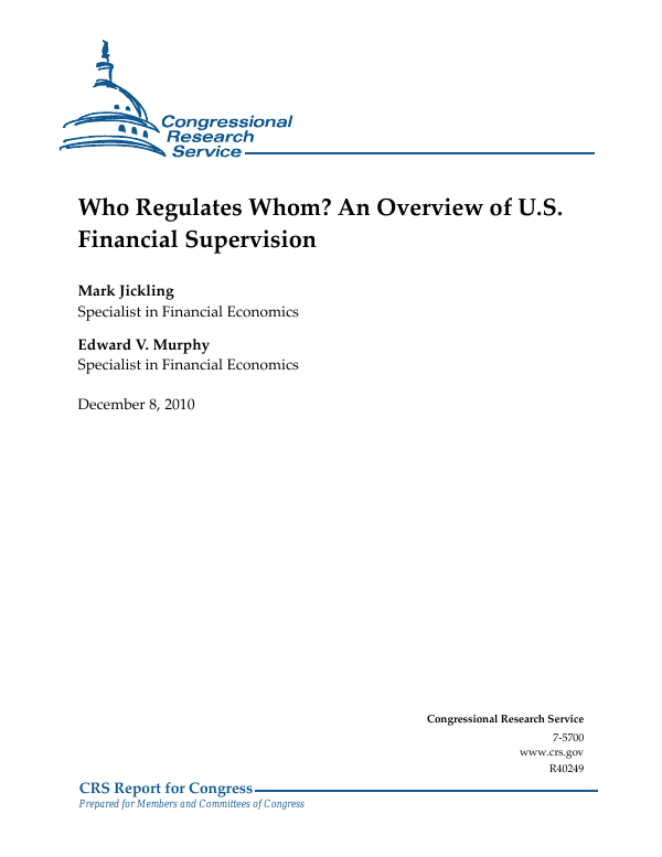 Who Regulates Whom? An Overview of U.S. Financial Supervision ...
