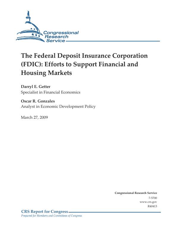 The Federal Deposit Insurance Corporation (FDIC): Efforts to Support ...