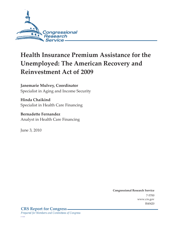 Health Insurance Premium Assistance for the Unemployed: The American ...