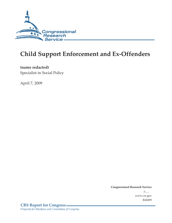 Child Support Enforcement and Ex-Offenders - EveryCRSReport.com