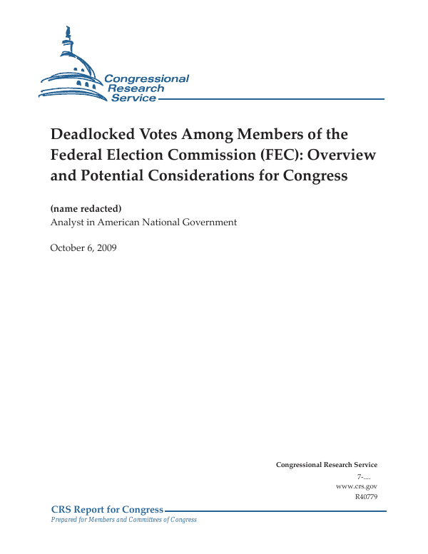 Deadlocked Votes Among Members of the Federal Election Commission (FEC ...