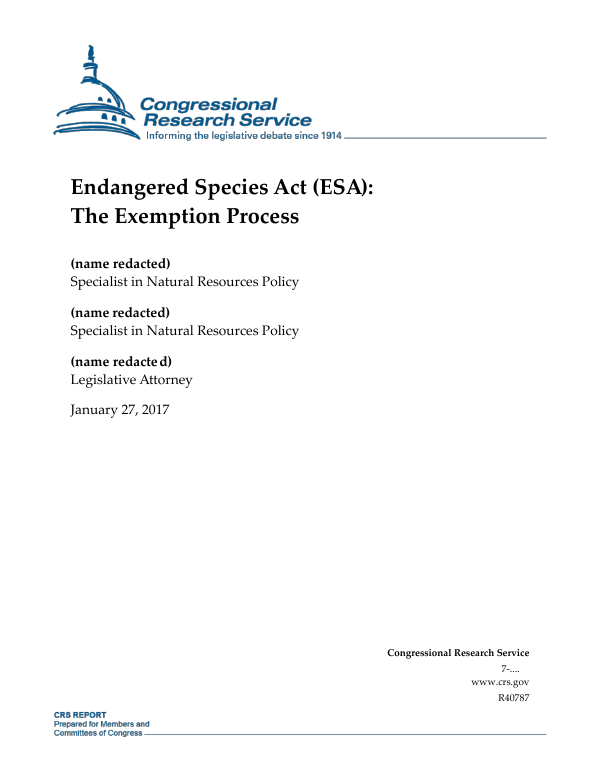 Endangered Species Act (ESA): The Exemption Process - EveryCRSReport.com