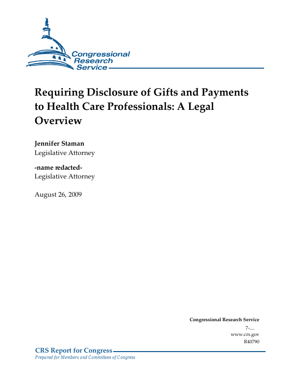 Requiring Disclosure of Gifts and Payments to Health Care Professionals ...