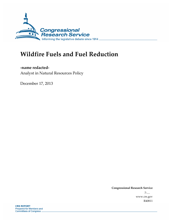 Wildfire Fuels and Fuel Reduction - EveryCRSReport.com