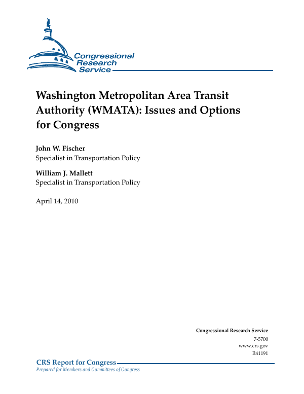 Washington Metropolitan Area Transit Authority (WMATA): Issues and ...
