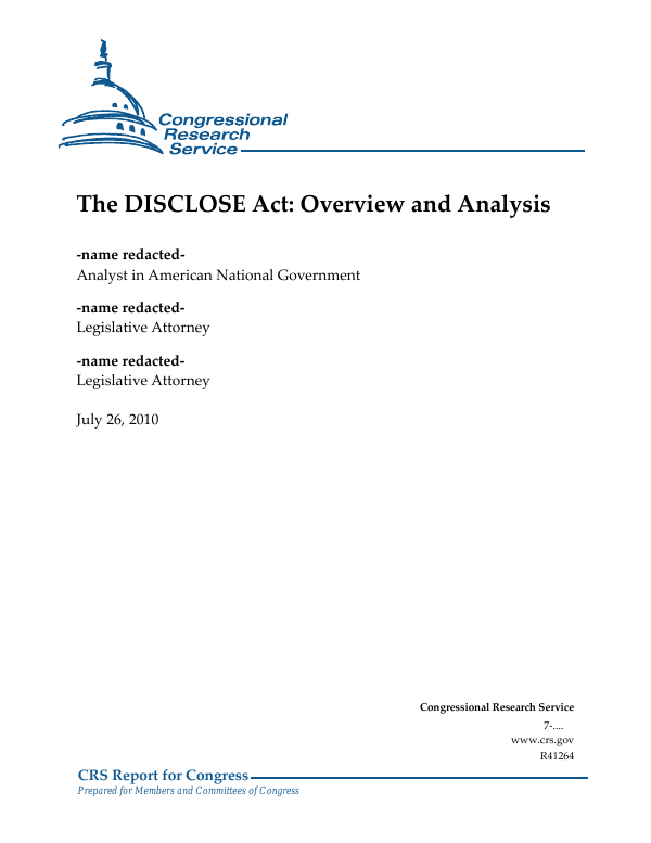 The DISCLOSE Act: Overview and Analysis - EveryCRSReport.com