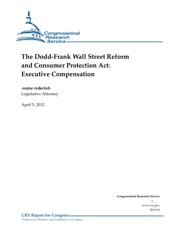 The Dodd-Frank Wall Street Reform and Consumer Protection Act ...