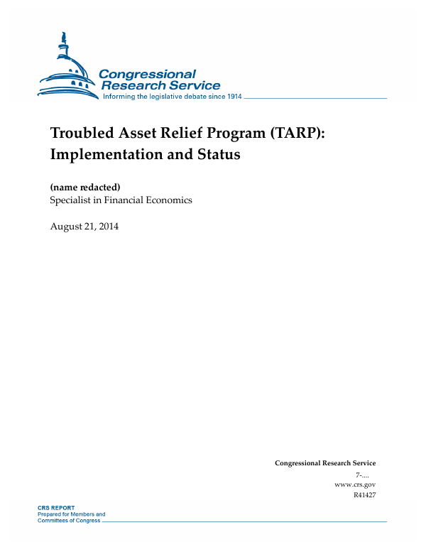 Troubled Asset Relief Program (TARP): Implementation and Status ...